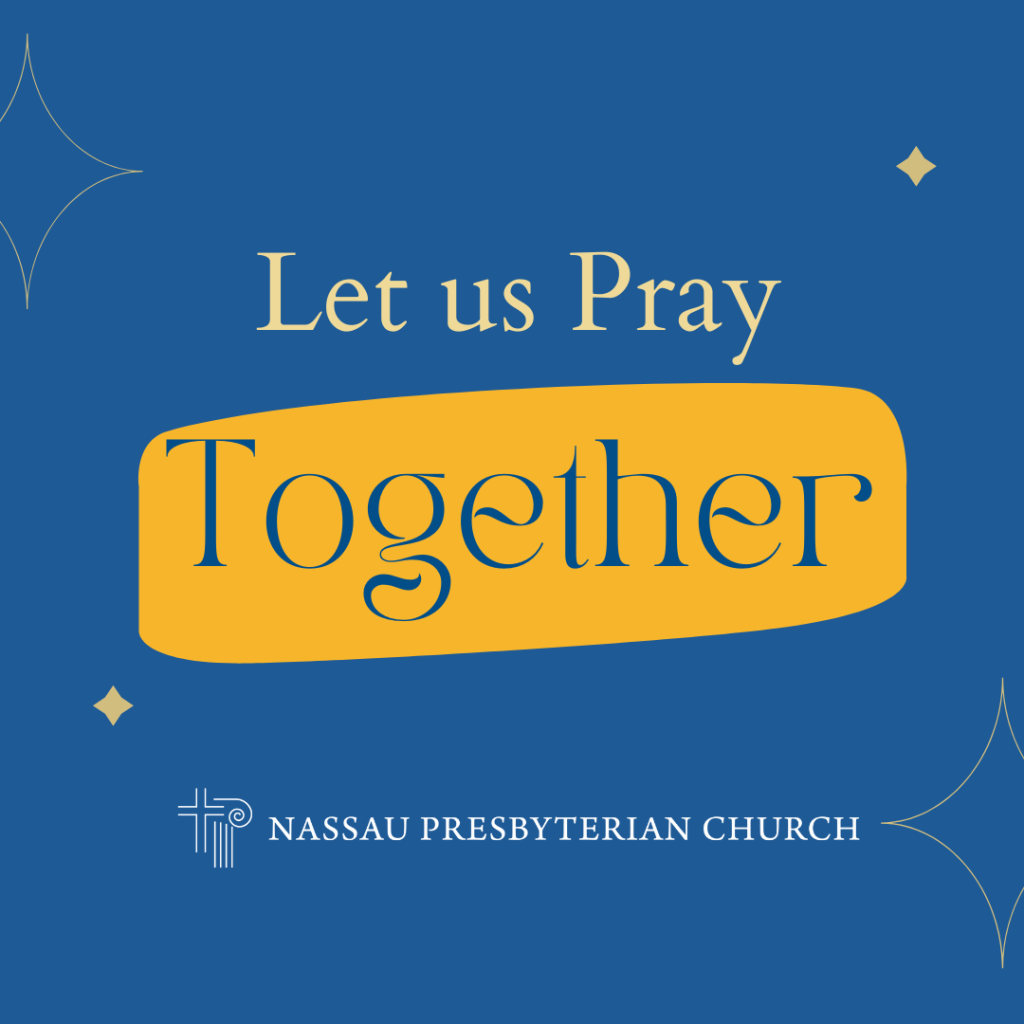 Pastoral Prayers – Nassau Presbyterian Church